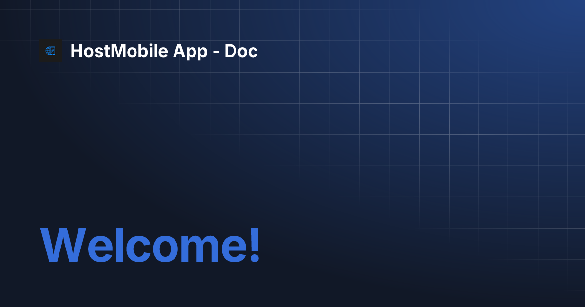 Welcome! | HostMobile App - Doc